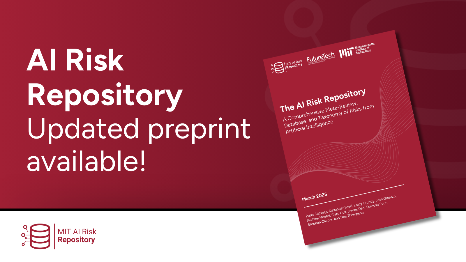 AI Risk Repository Report updated (April 2025)